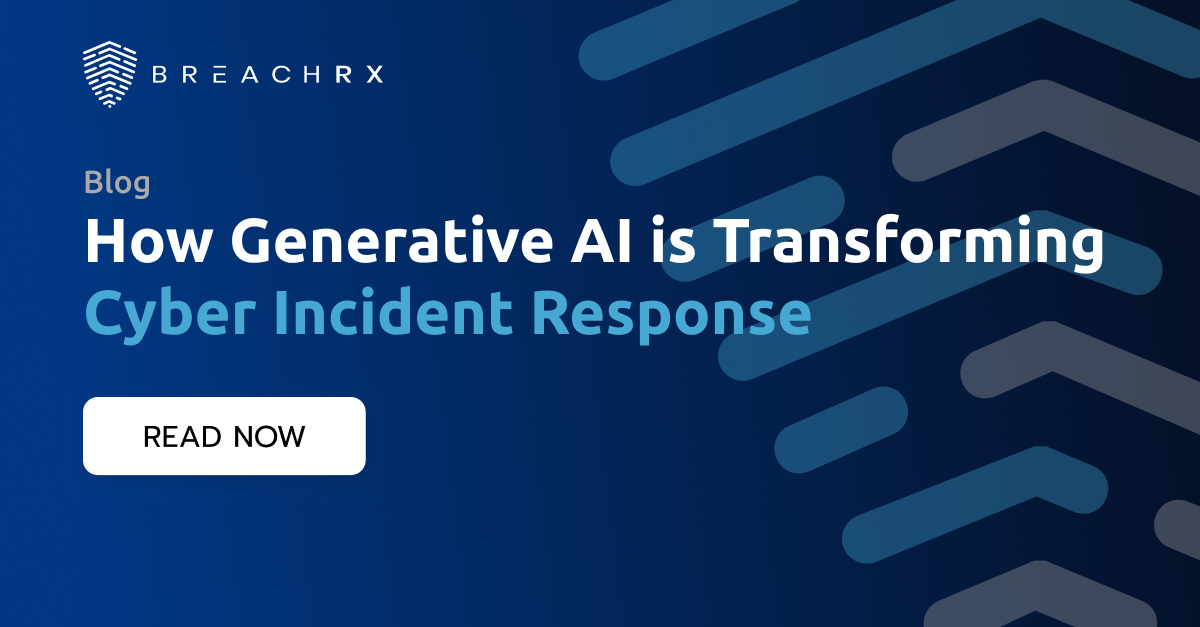 How Generative AI is Transforming Cyber Incident Response - BreachRx