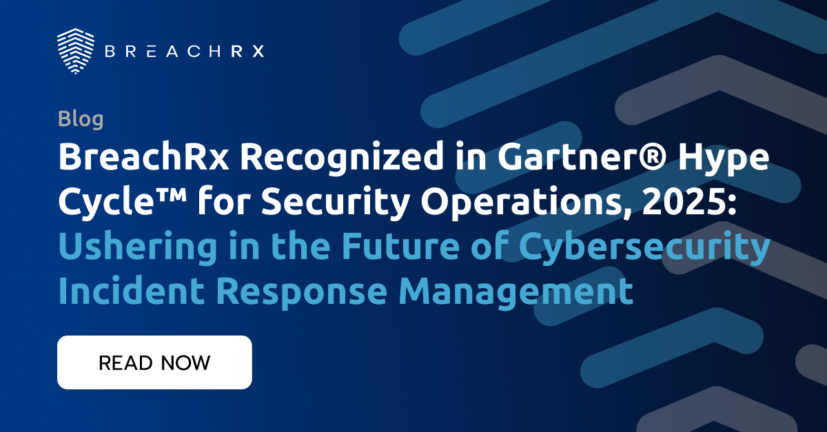 BreachRx Recognized in Gartner® Hype Cycle™ for Security Operations